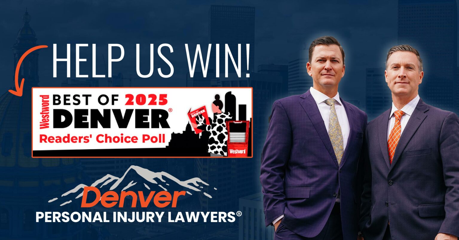 Denver Personal Injury Lawyers®